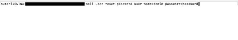 Reset Password For Nutanix Prism Local User And Prism Central Via CLI ... Reset Password For Nutanix Prism Local User And Prism Central Via CLI ...
